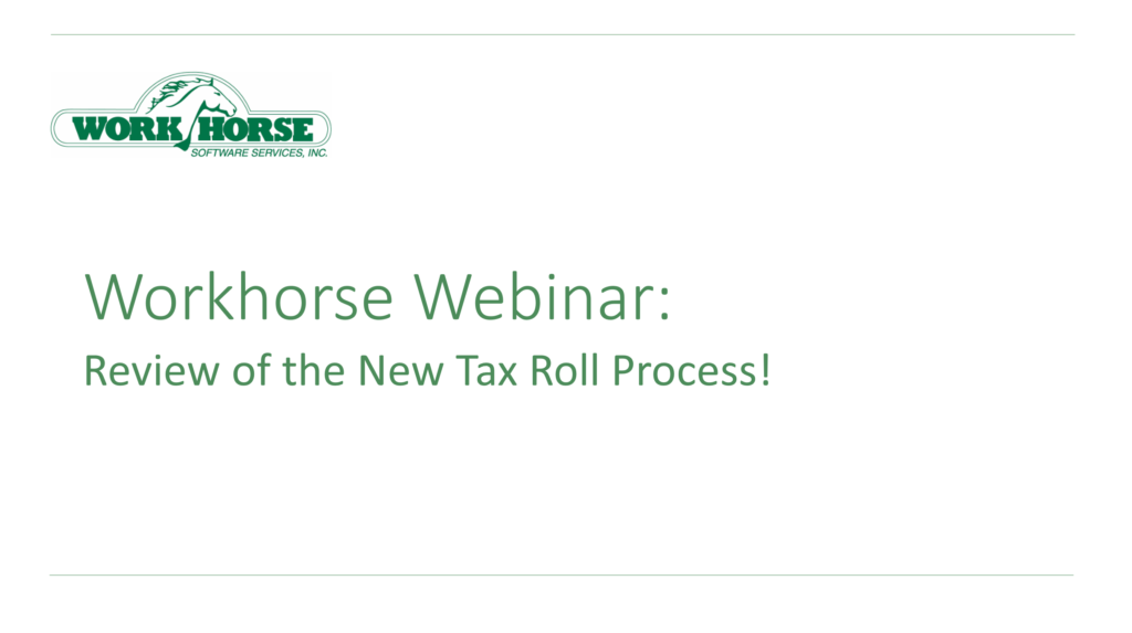 Review of the Tax Roll Process